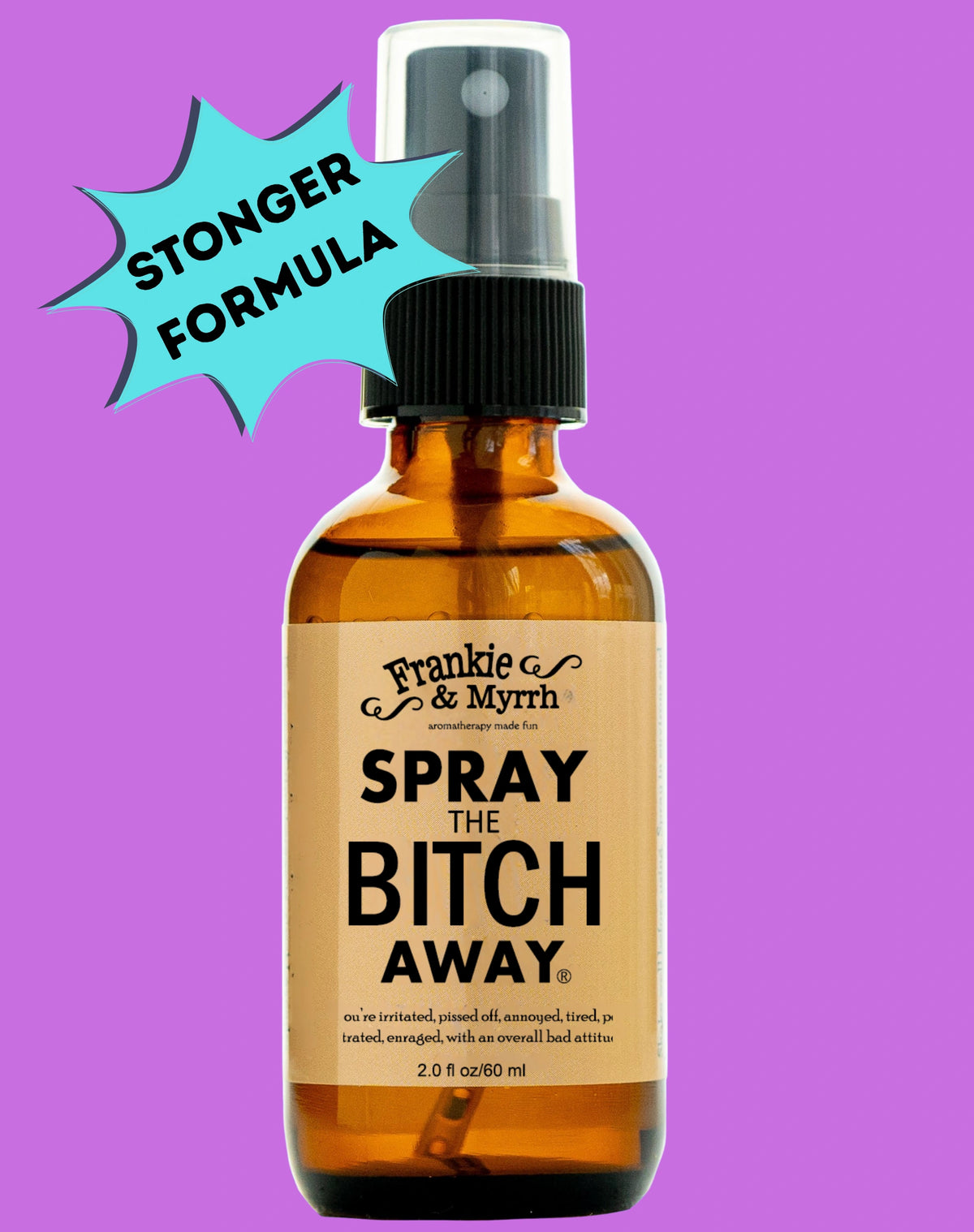 Spray the Bitch Away | Aromatherapy Spray | Frankie and Myrrh